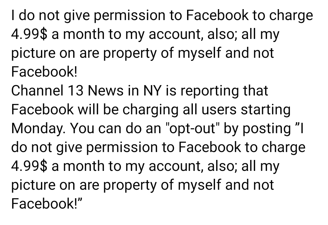 Stop Sharing this Copypasta: Facebook isn't automatically charging ... Stop Sharing this Copypasta: Facebook isn't automatically charging ...